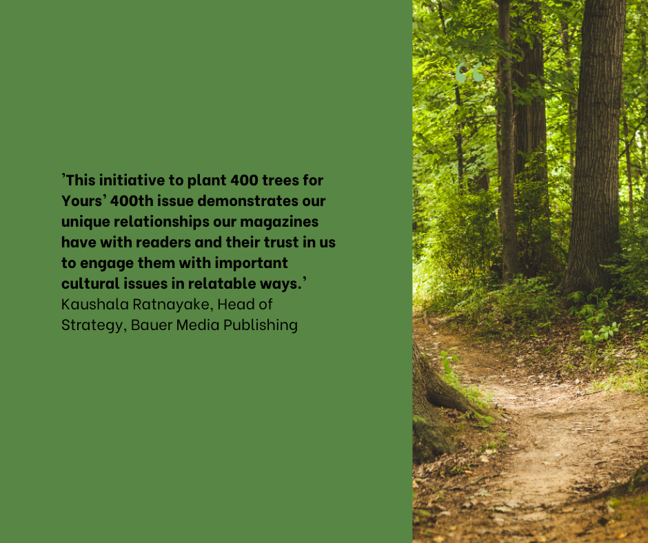 Yours magazine to plant 400 trees to mark 400th issue!